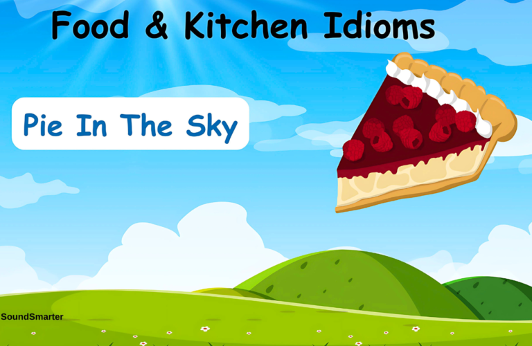 80 Popular Food And Kitchen Idioms: Meaning, Origin, Example